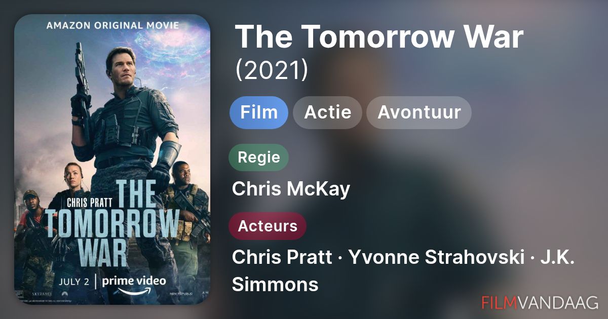 The Tomorrow War (film, 2021) kopen op dvd of blu-ray - FilmVandaag.nl