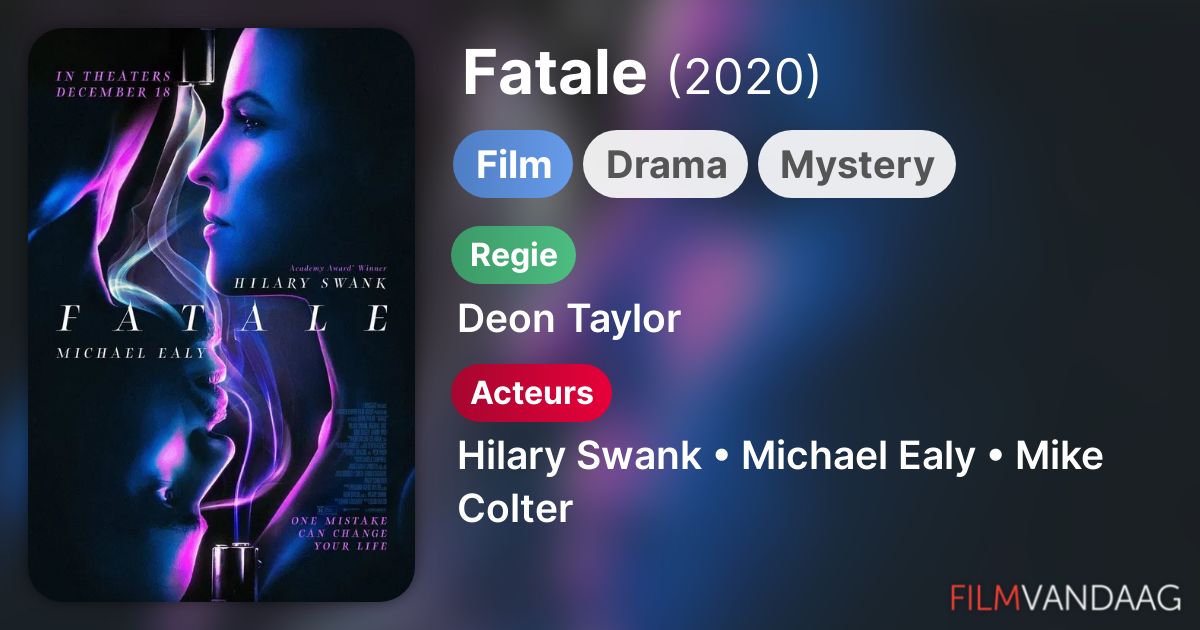 Fatale (film, 2020) - FilmVandaag.nl