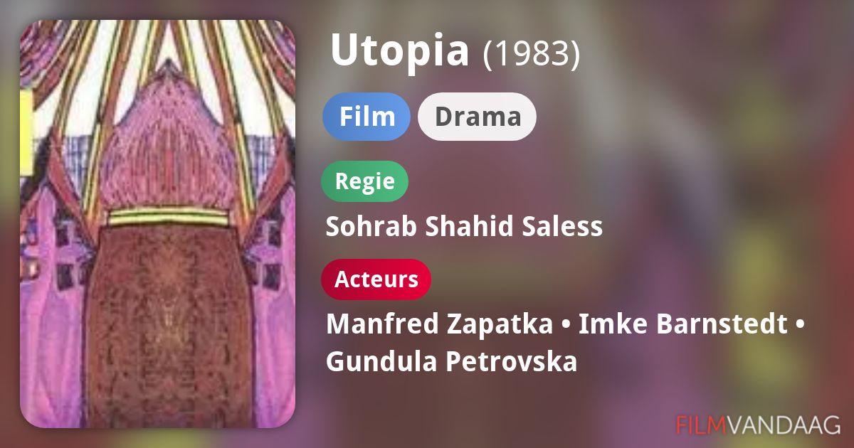 Utopia (film, 1983) - FilmVandaag.nl