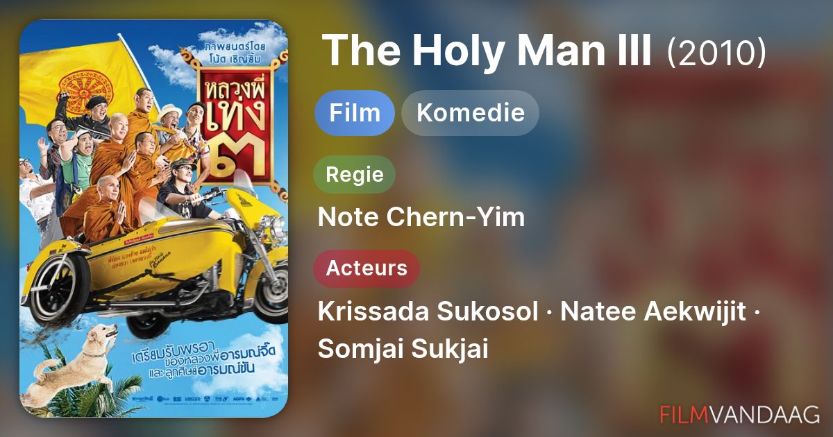 The Holy Man III (film, 2010) - FilmVandaag.nl
