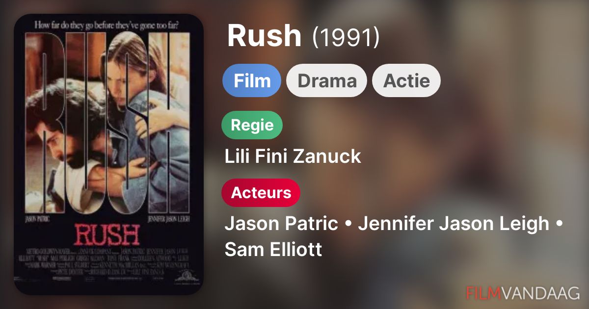 Rush (film, 1991) - FilmVandaag.nl