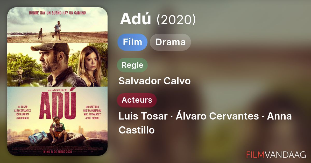 Adú (film, 2020) - FilmVandaag.nl