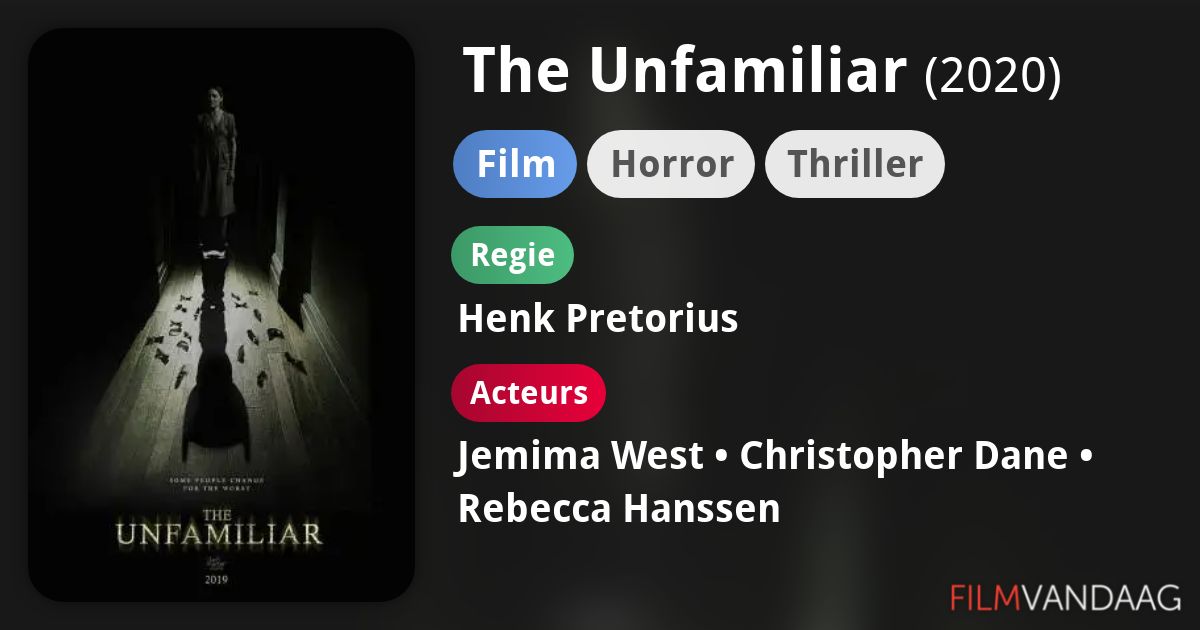 The Unfamiliar (film, 2020) - FilmVandaag.nl