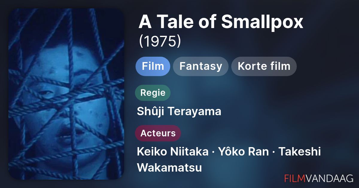 A Tale of Smallpox (film, 1975) - FilmVandaag.nl