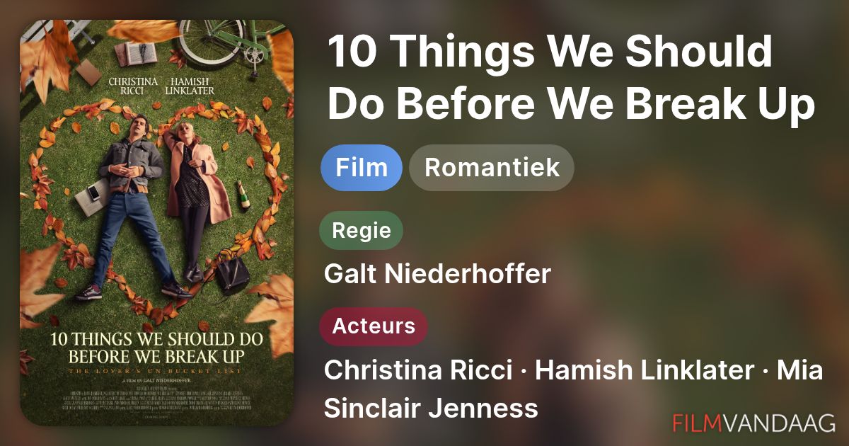 10 Things We Should Do Before We Break Up (film, 2020) - FilmVandaag.nl
