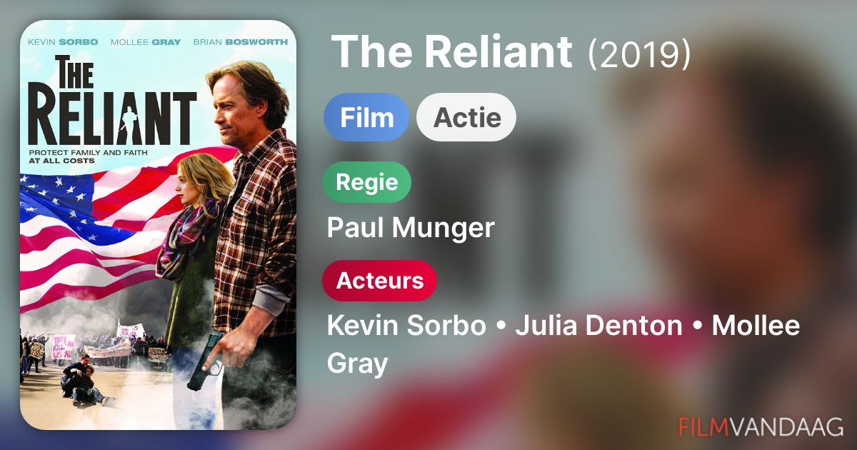 The Reliant (film, 2019) - FilmVandaag.nl