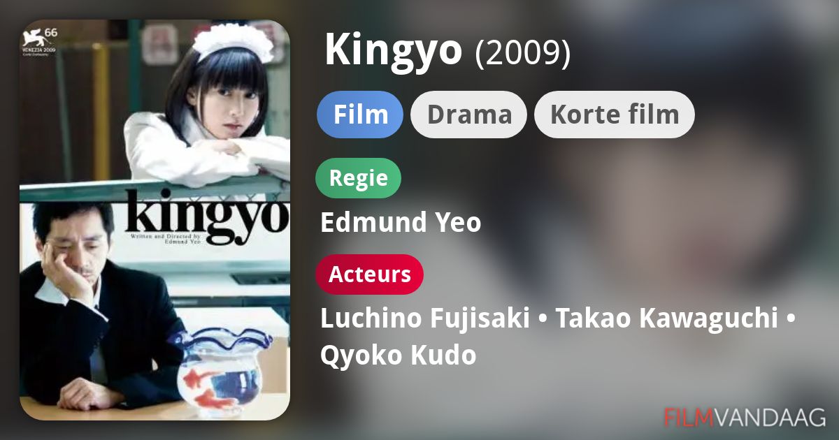 Kingyo (film, 2009) - FilmVandaag.nl