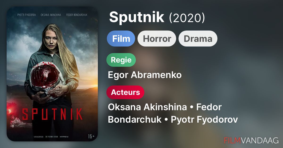 Sputnik (film, 2020) - FilmVandaag.nl