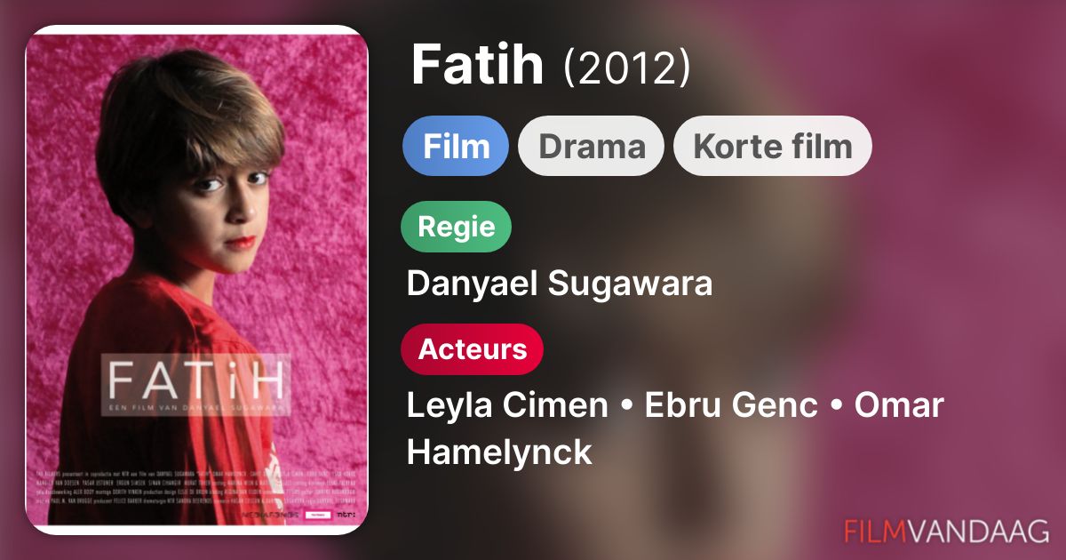 Fatih (film, 2012) - FilmVandaag.nl