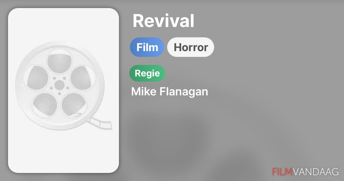 Revival (film) - FilmVandaag.nl