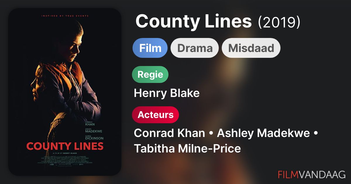 County Lines (film, 2019) - FilmVandaag.nl
