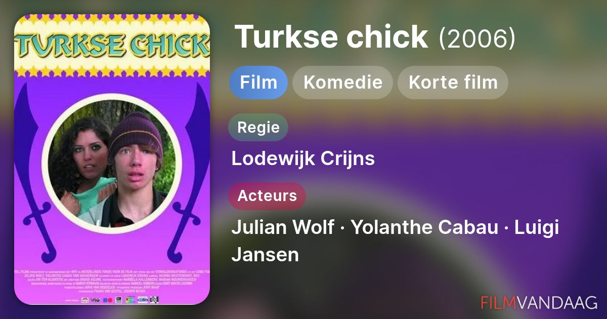 Turkse chick (film, 2006) - FilmVandaag.nl