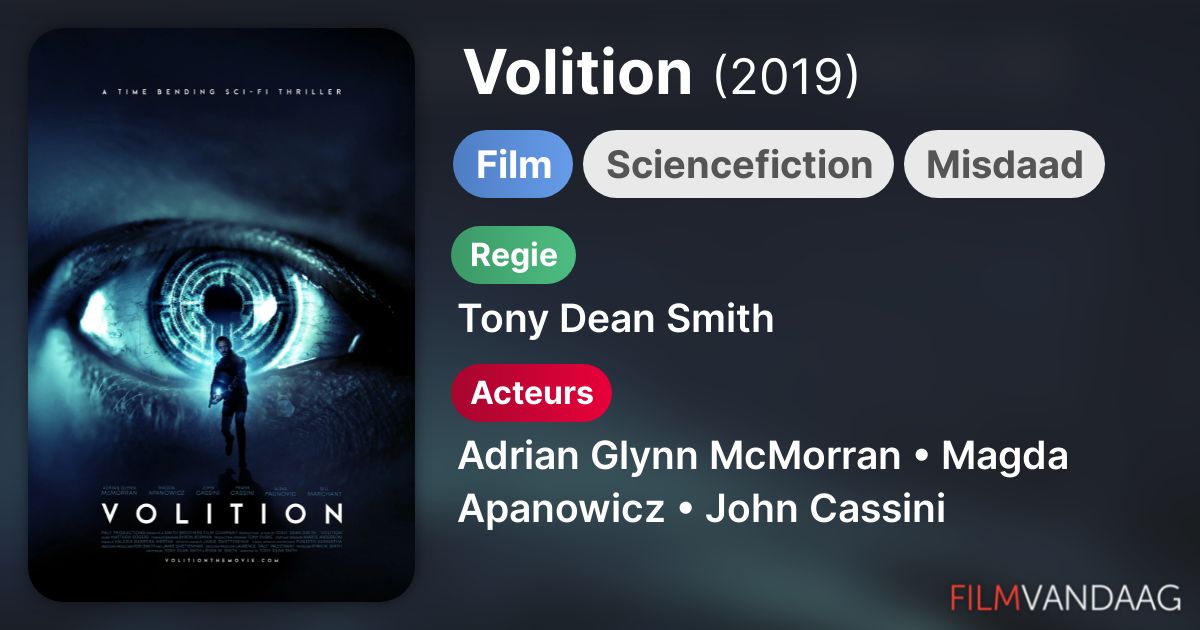 Volition (film, 2019) - FilmVandaag.nl