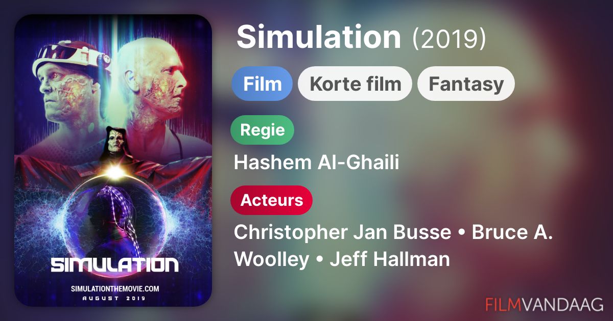 Simulation (film, 2019) - FilmVandaag.nl