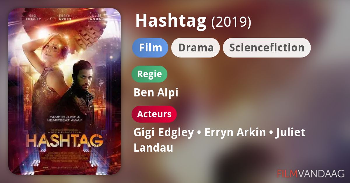 Hashtag (film, 2019) - FilmVandaag.nl