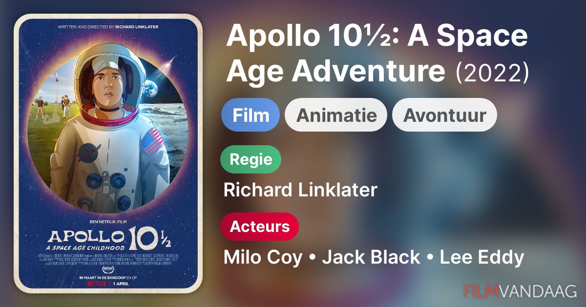 Apollo 10½: A Space Age Adventure (film, 2022) Nu Online Kijken ...