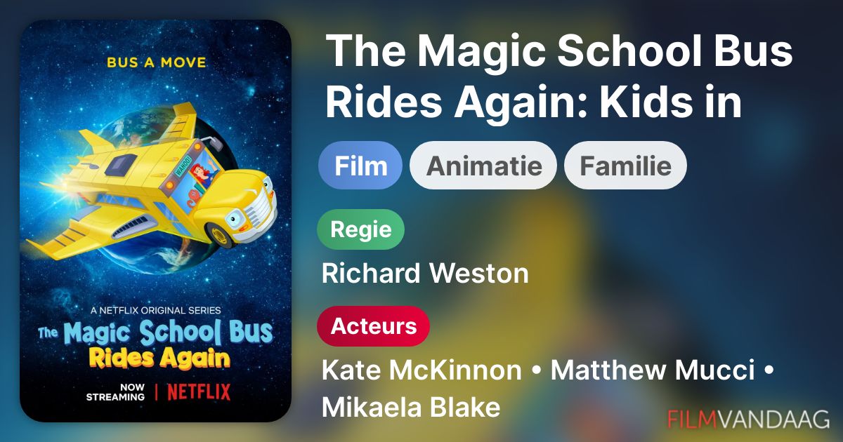 The Magic School Bus Rides Again: Kids in Space (film, 2020 ...