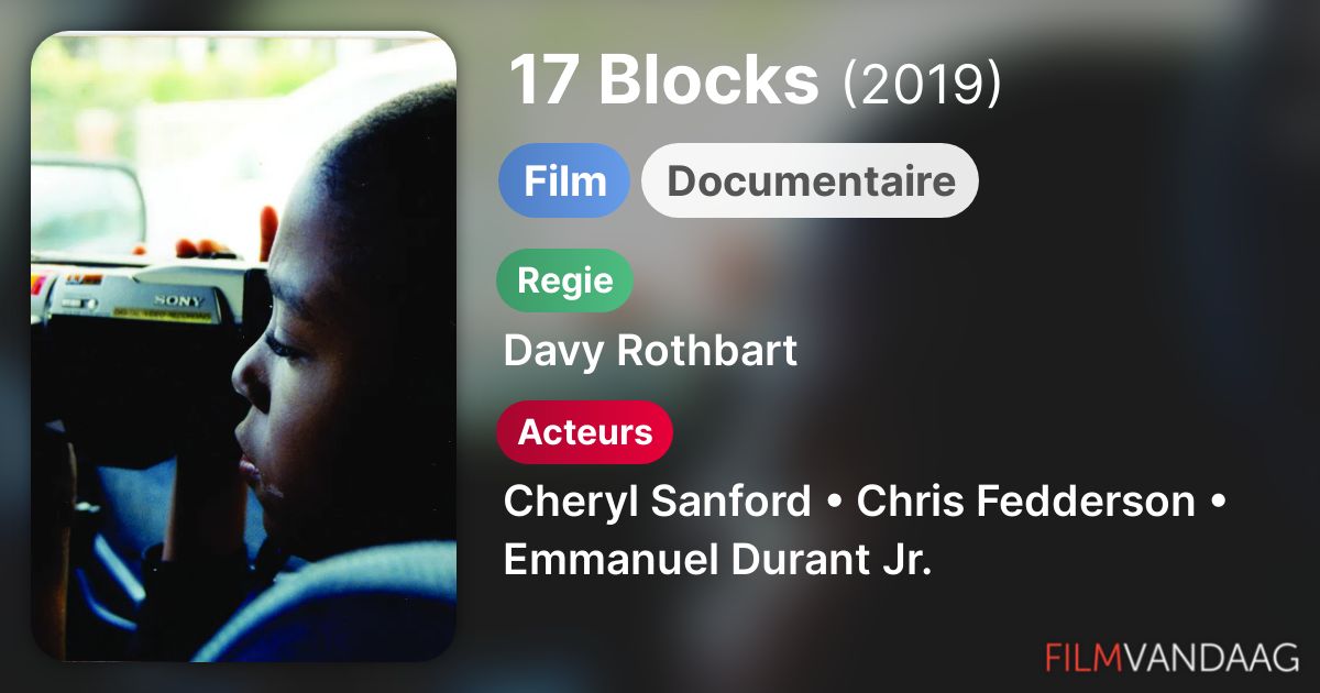 17 Blocks (film, 2019) - FilmVandaag.nl