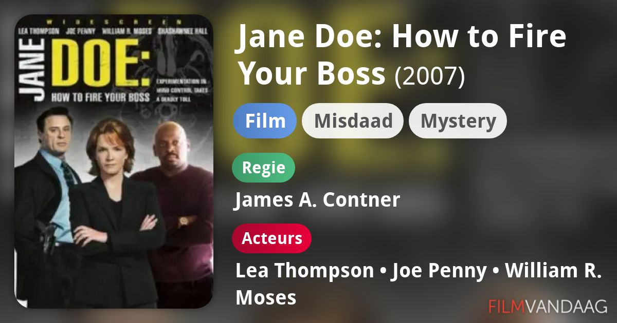 Jane Doe: How to Fire Your Boss (film, 2007) - FilmVandaag.nl