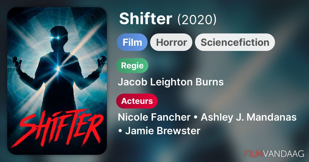 Shifter (film, 2020) - FilmVandaag.nl