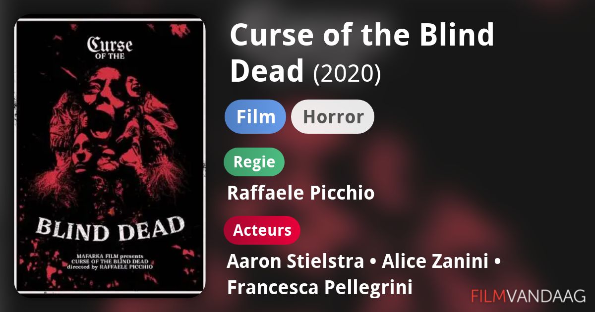 Curse of the Blind Dead (film, 2020) - FilmVandaag.nl