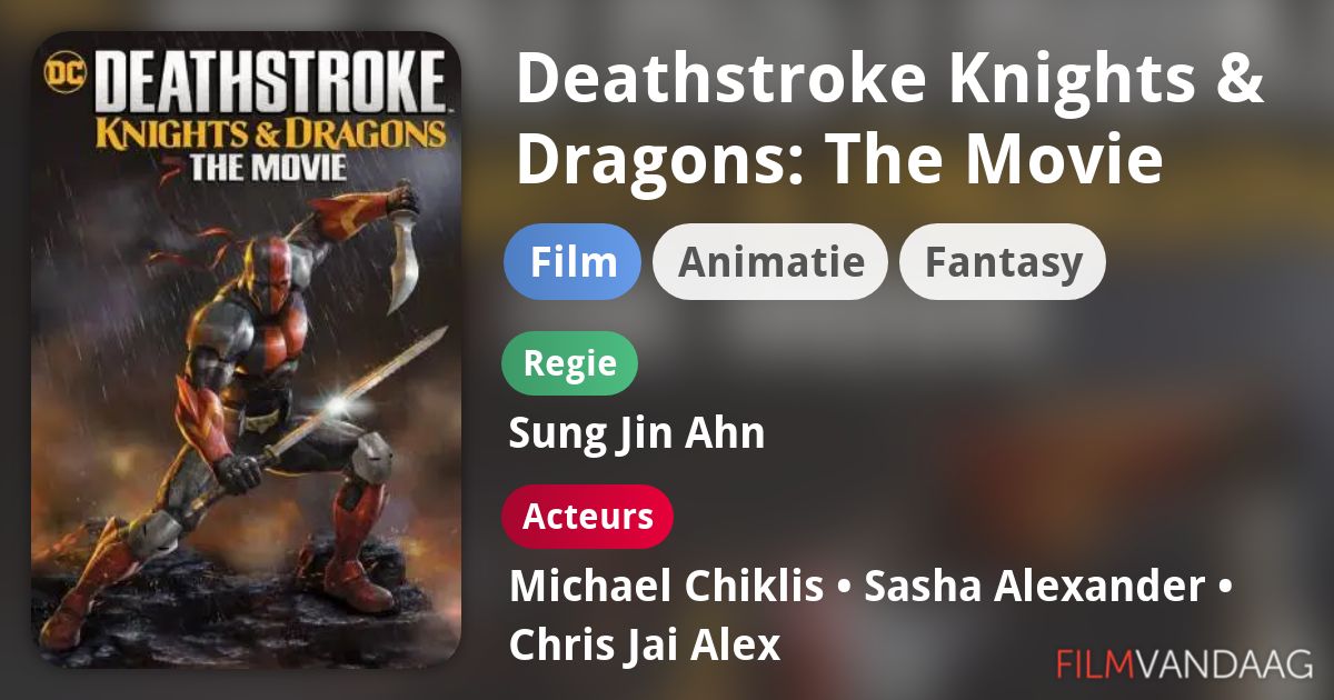 Deathstroke Knights & Dragons: The Movie (film, 2020) - FilmVandaag.nl