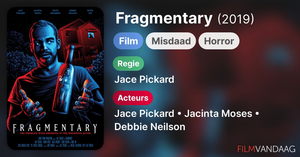 Fragmentary (film, 2019) - FilmVandaag.nl