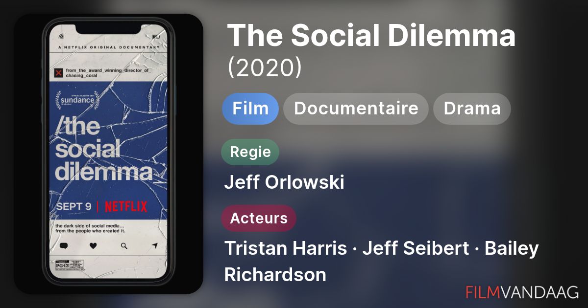 The Social Dilemma (film, 2020) - FilmVandaag.nl