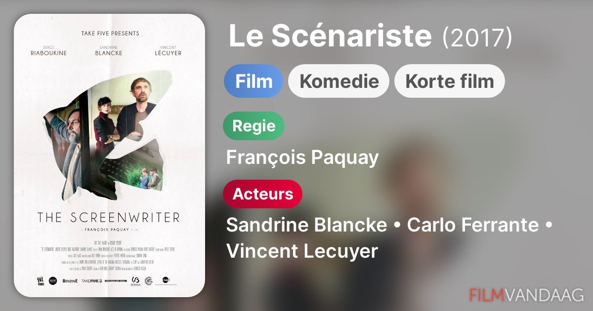 Le Scénariste (film, 2017) - FilmVandaag.nl