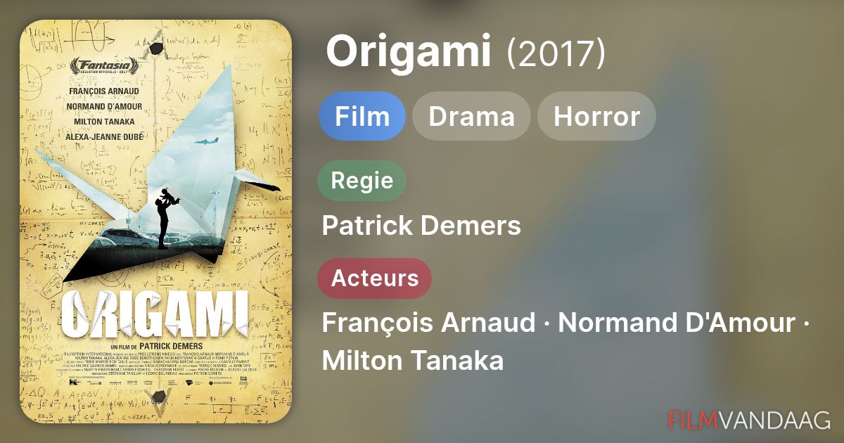 Origami (film, 2017) - FilmVandaag.nl