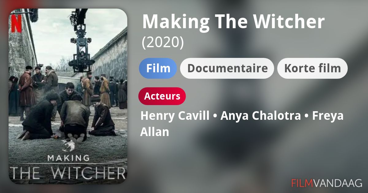 Making The Witcher (film, 2020) - FilmVandaag.nl