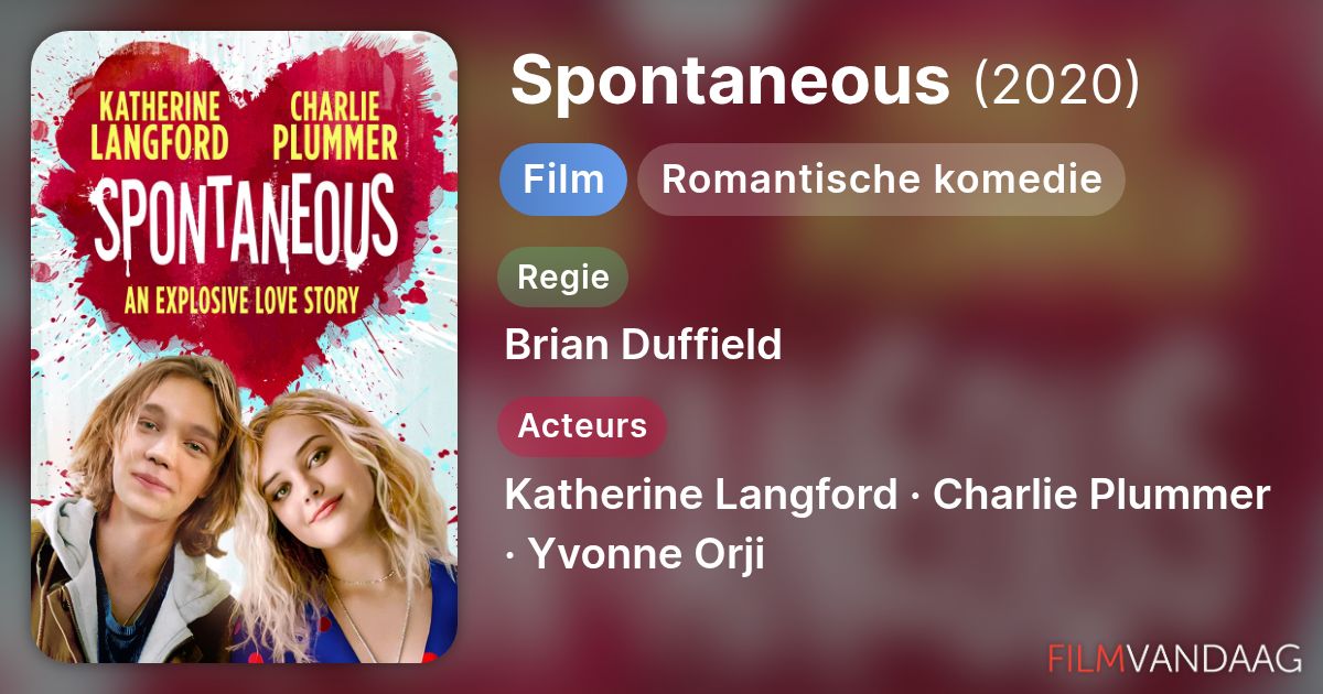 Spontaneous (film, 2020) - FilmVandaag.nl