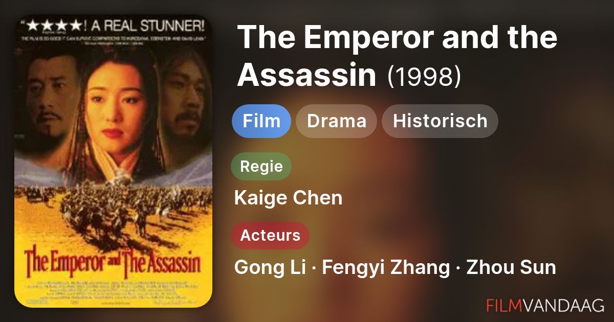 The Emperor and the Assassin (film, 1998) - FilmVandaag.nl
