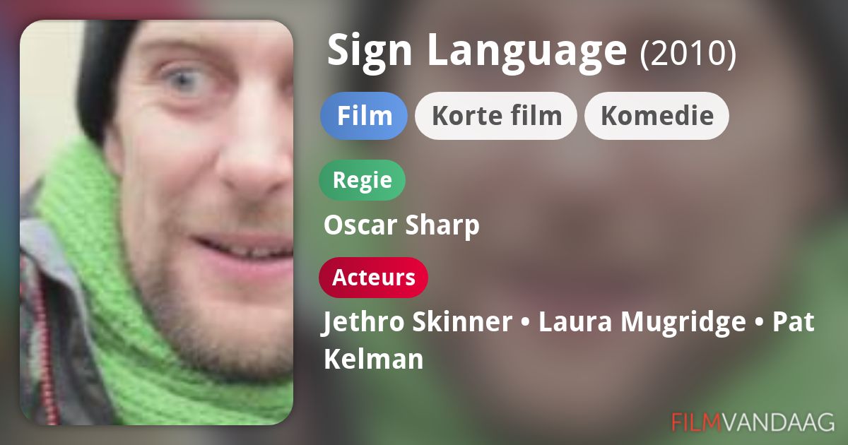 Sign Language (film, 2010) - FilmVandaag.nl