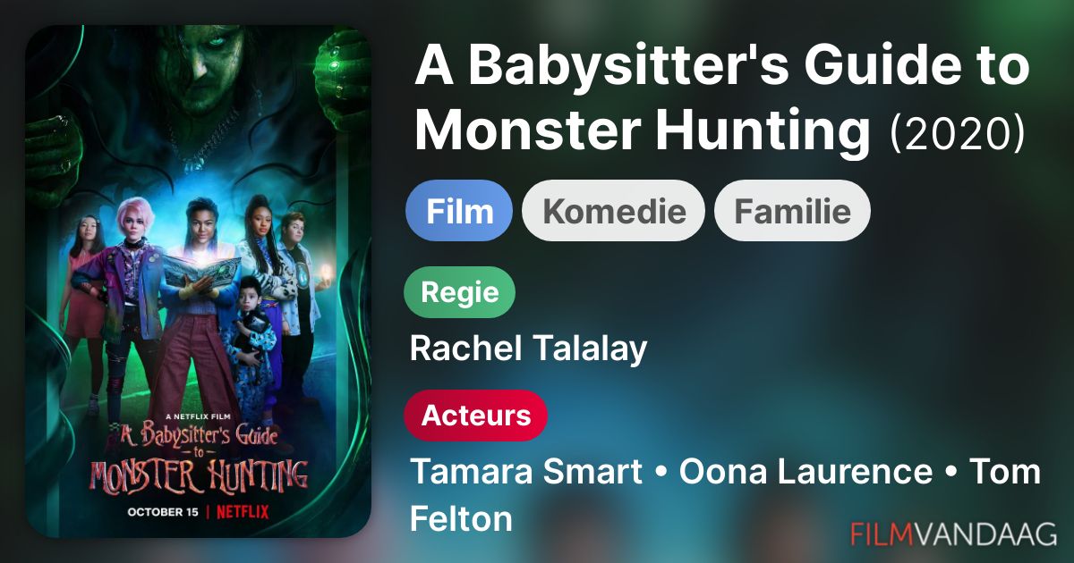 A Babysitter's Guide to Monster Hunting (film, 2020) - FilmVandaag.nl