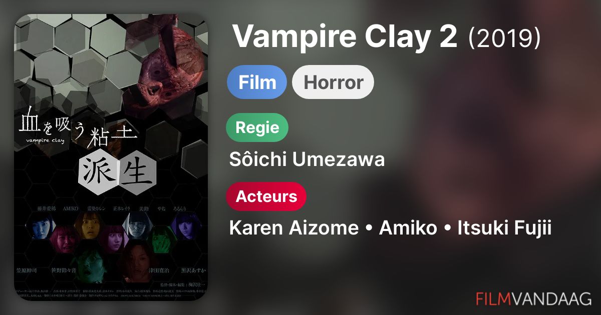 Vampire Clay 2 (film, 2019) - FilmVandaag.nl