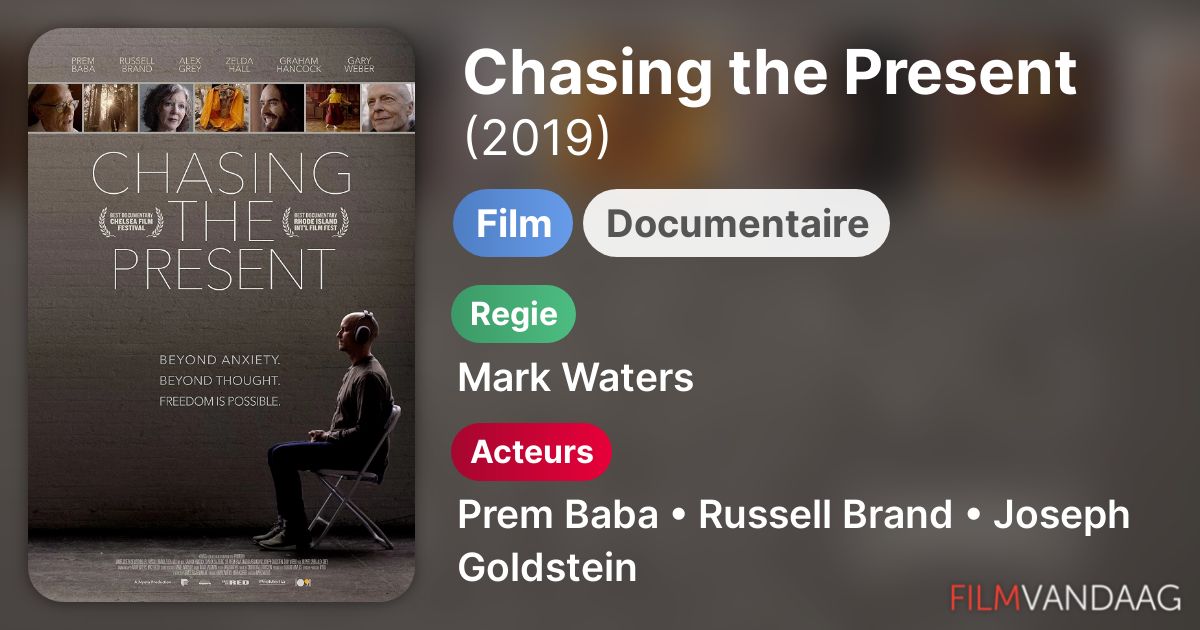Chasing the Present (film, 2019) - FilmVandaag.nl