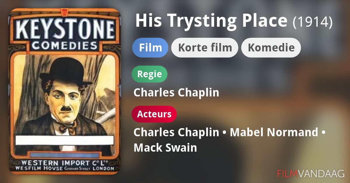 His Trysting Place (film, 1914) - FilmVandaag.nl