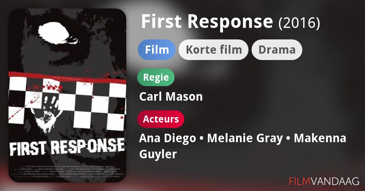 First Response (film, 2016) - FilmVandaag.nl