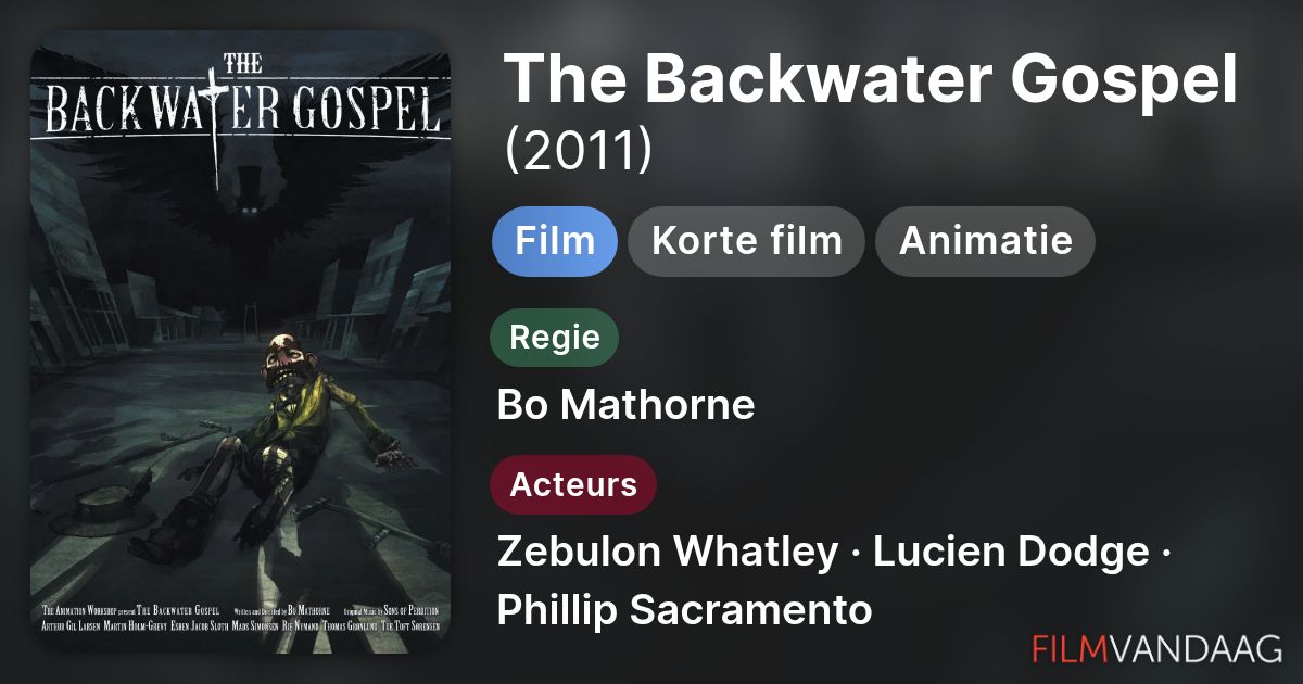 The Backwater Gospel (film, 2011) - FilmVandaag.nl