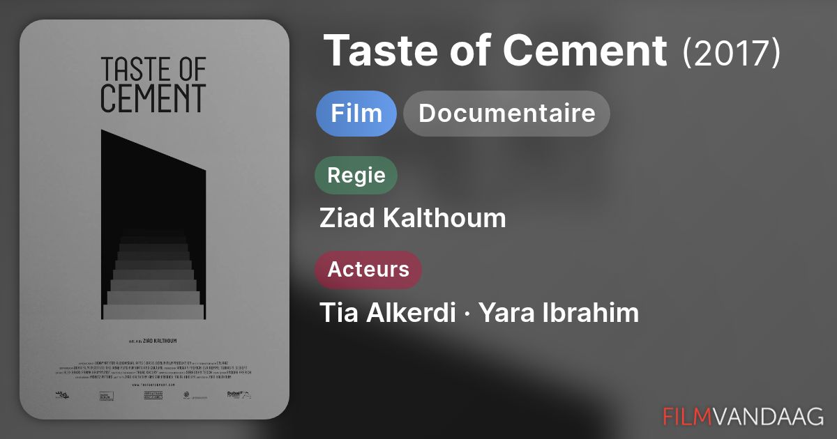Taste of Cement (film, 2017) - FilmVandaag.nl