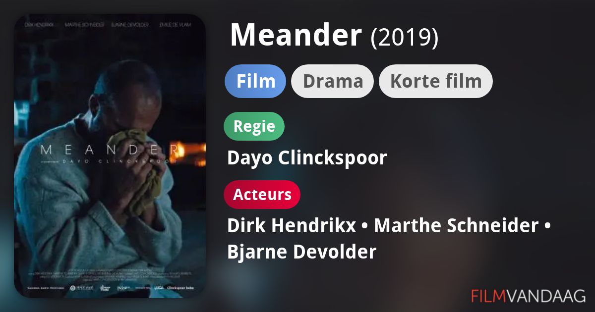 Meander (film, 2019) - FilmVandaag.nl