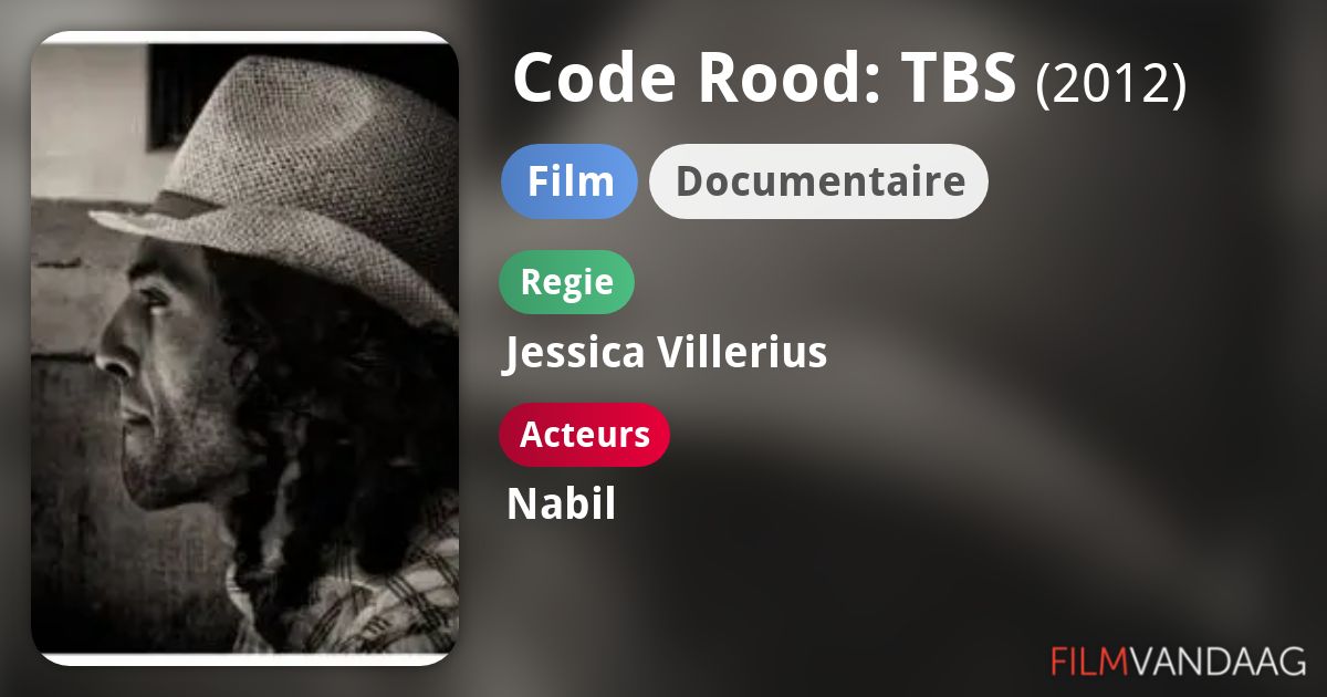 Code Rood: TBS (film, 2012) - FilmVandaag.nl