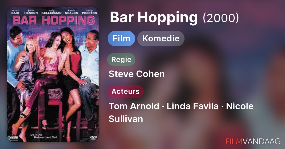 Bar Hopping (film, 2000) - FilmVandaag.nl