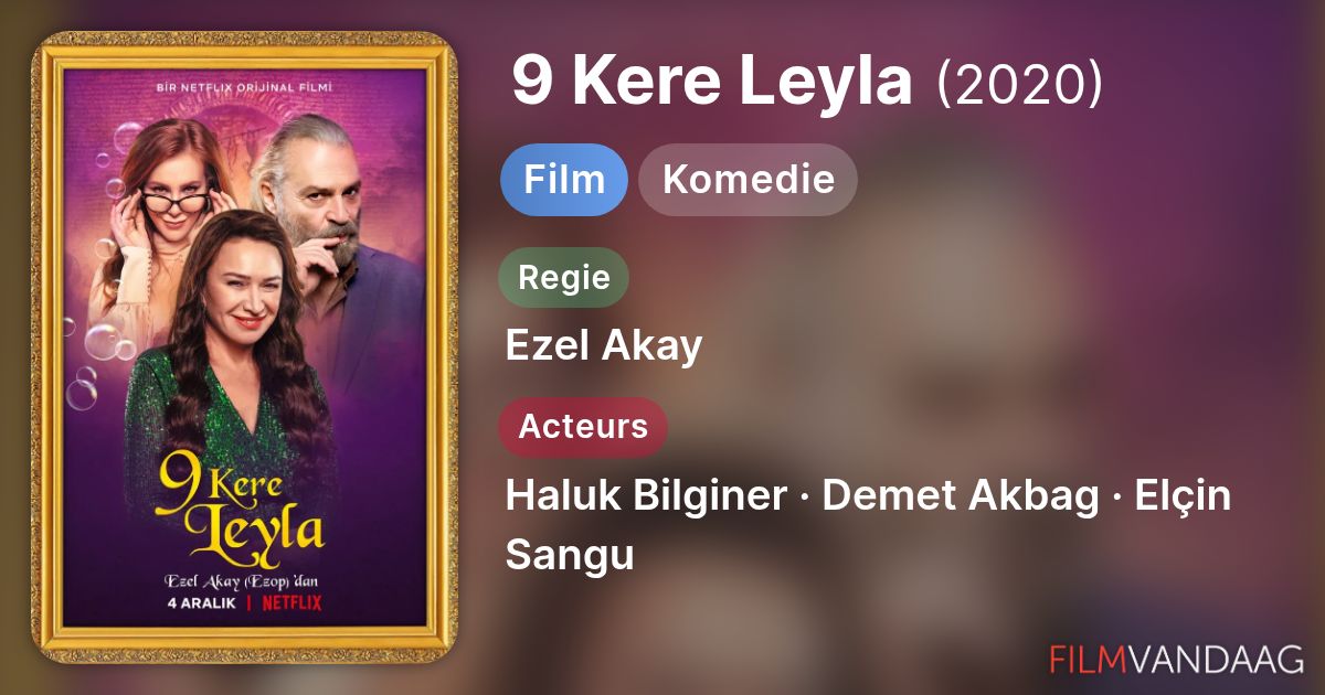 9 Kere Leyla (film, 2020) - FilmVandaag.nl