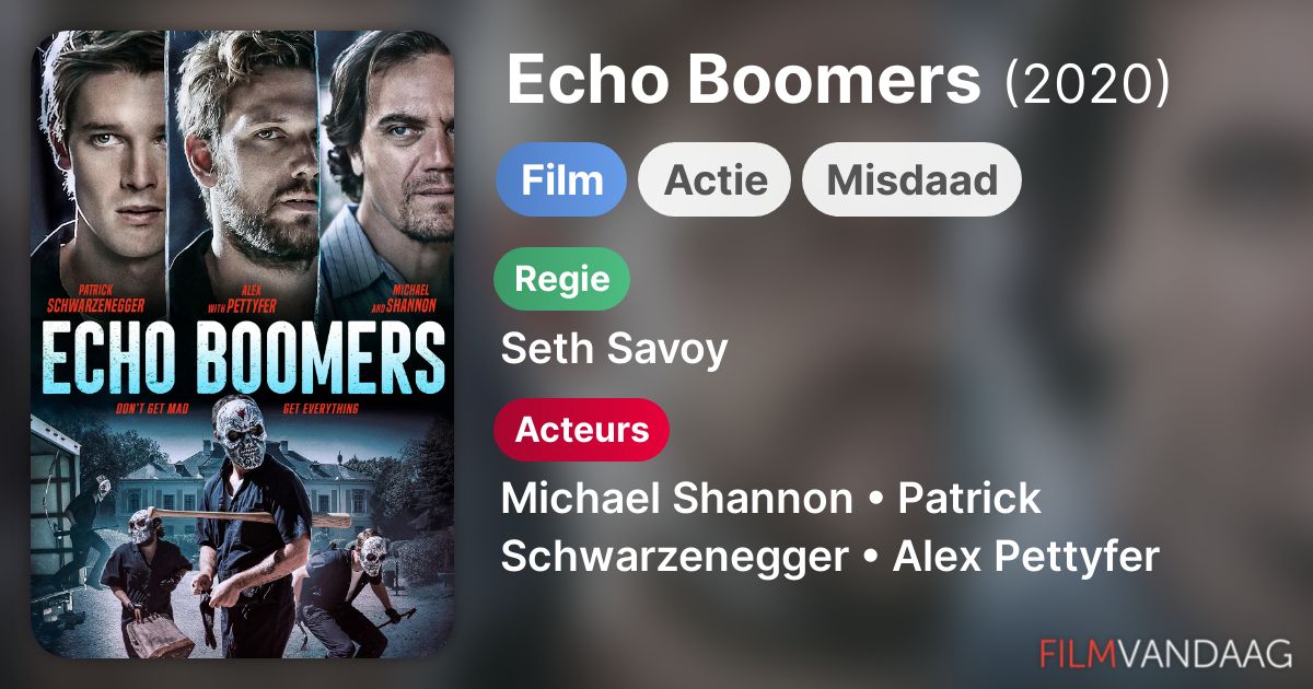 Echo Boomers (film, 2020) - FilmVandaag.nl