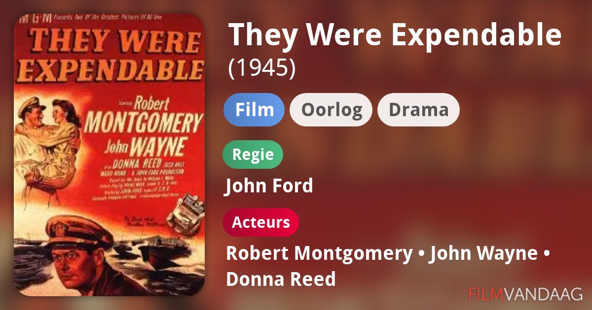 They Were Expendable (film, 1945) - FilmVandaag.nl