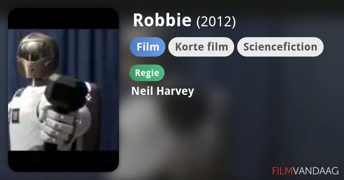 Robbie (film, 2012) - FilmVandaag.nl