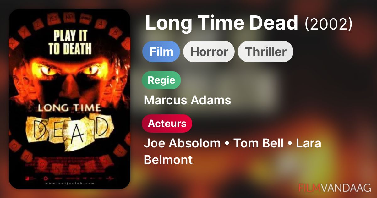 Long Time Dead (film, 2002) - FilmVandaag.nl