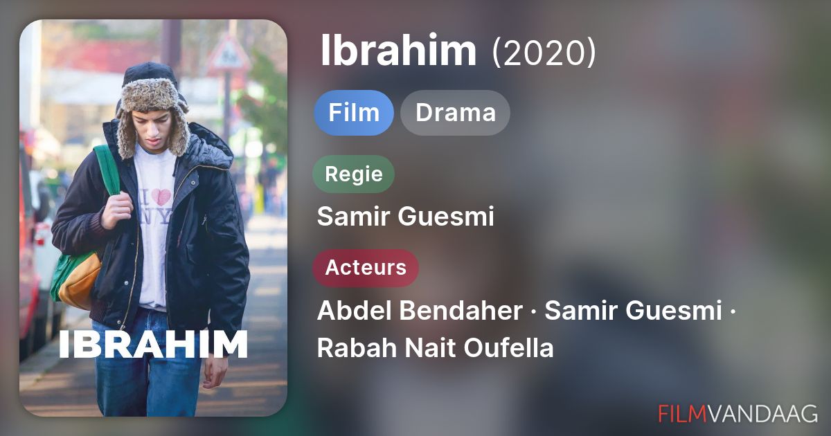 Ibrahim (film, 2020) - FilmVandaag.nl